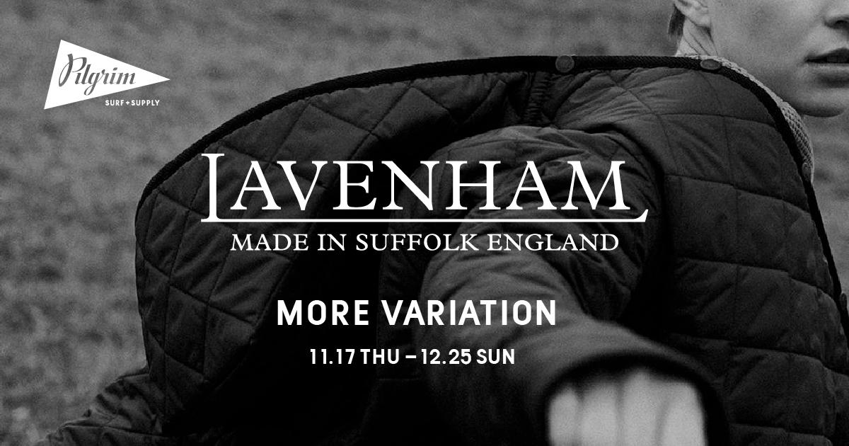 〈LAVENHAM〉MORE VARIATION | NEWS | ピルグリム サーフ+サプライ